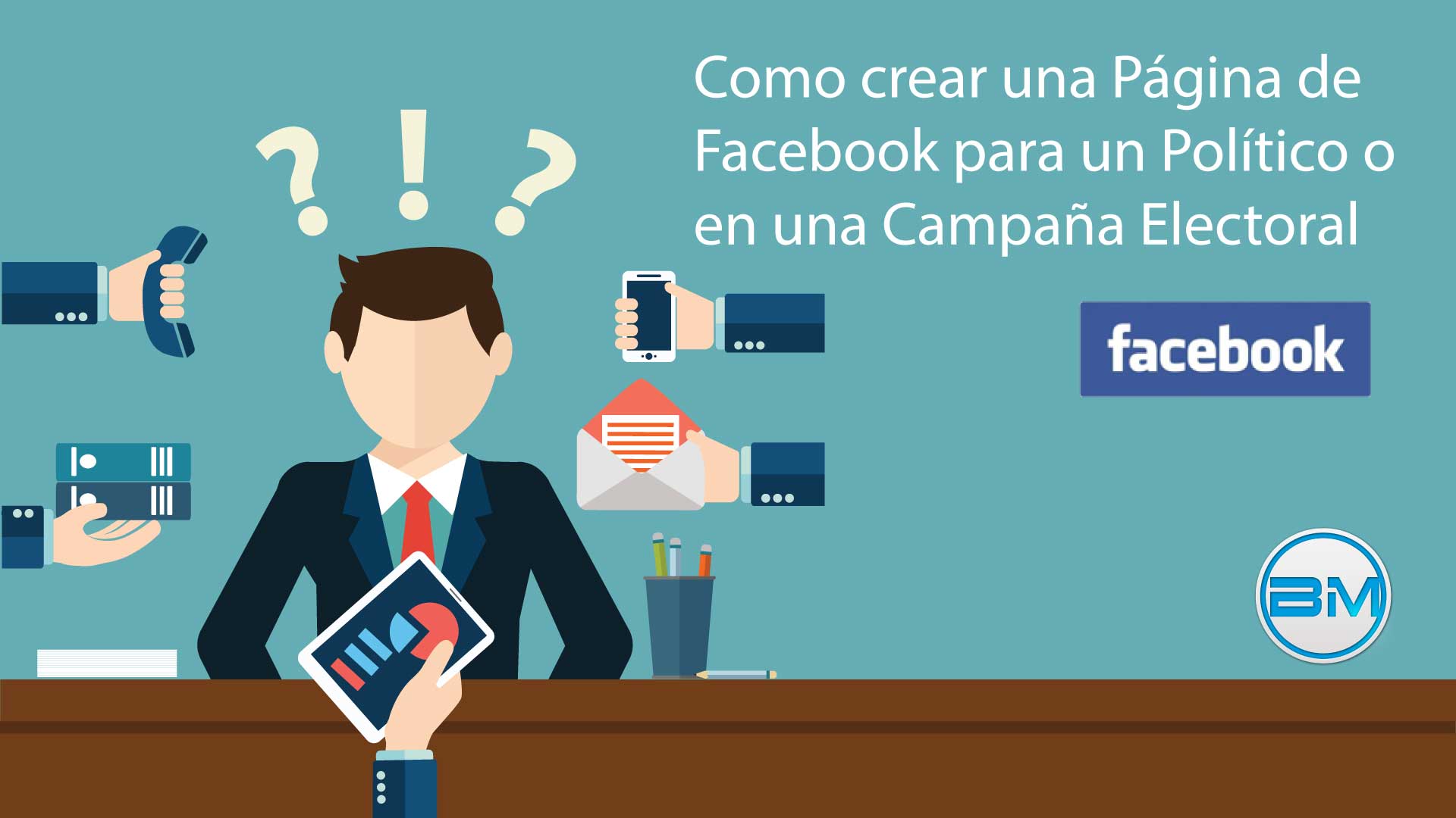 Como crear Página de Facebook para un Político o Campaña Electoral